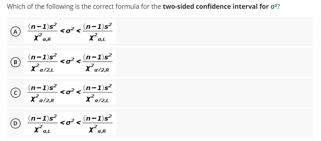Solved Which of the following is the correct formula for the | Chegg.com
