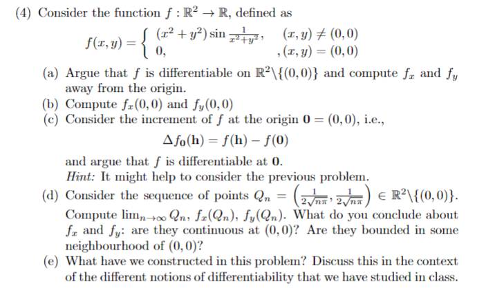 Solved (4) Consider the function f:R2→R, defined as | Chegg.com