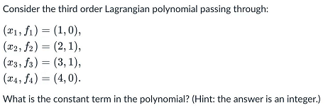 Solved Consider the third order Lagrangian polynomial | Chegg.com