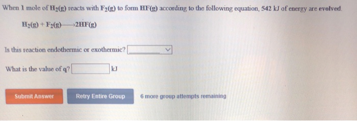 Solved When 1 mole of H(R) reacts with F2(a) to form HF(g) | Chegg.com