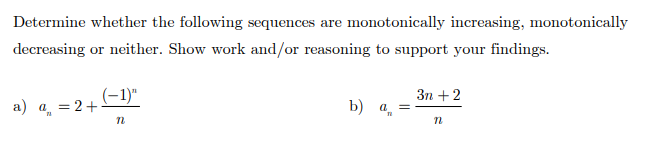 Solved Determine whether the following sequences are | Chegg.com