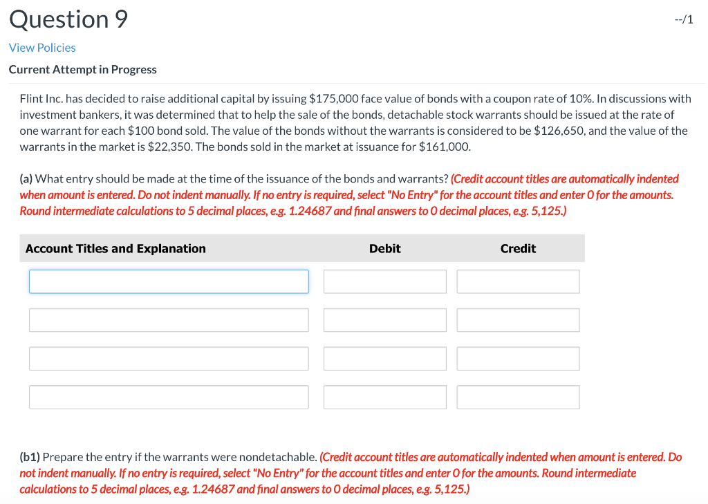 Solved Question 9 --/1 View Policies Current Attempt in | Chegg.com