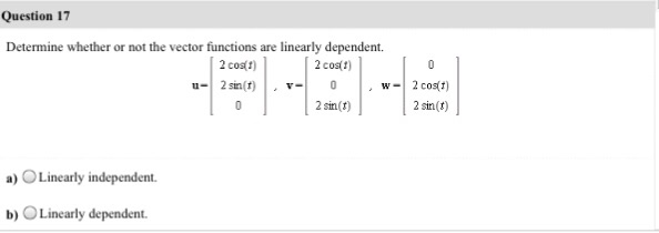 Solved Determine whether or not the vector functions are | Chegg.com
