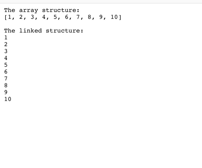 Solved This program exercises arrays and linked lists of | Chegg.com