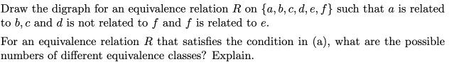 Draw the digraph for an equivalence relation R on | Chegg.com