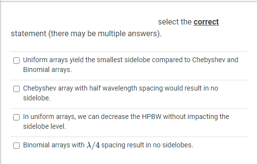 Solved select the correct statement (there may be multiple | Chegg.com