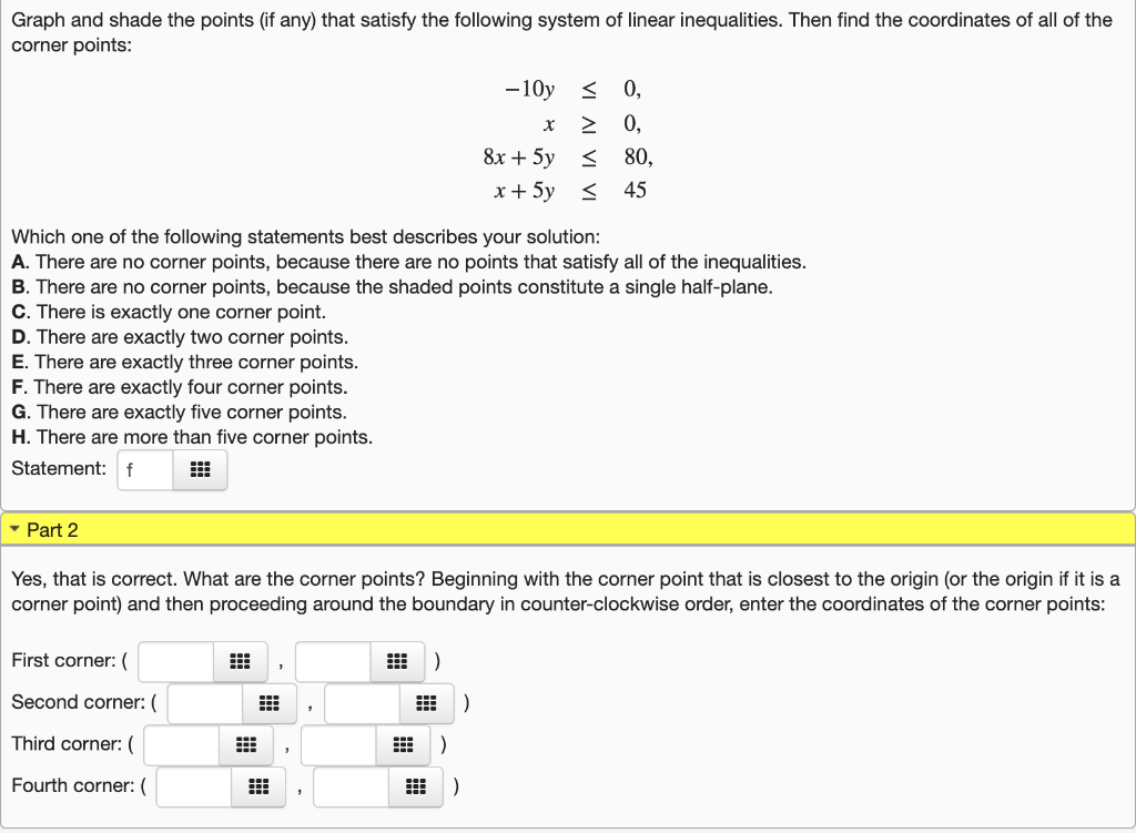 Solved Graph and shade the points (if any) that satisfy the | Chegg.com