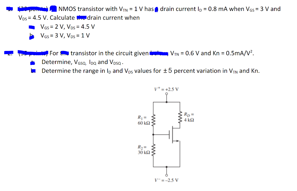 Solved NMOS transistor with VTN = 1 V has a drain current lp | Chegg.com
