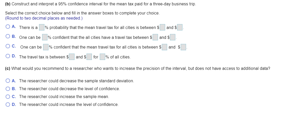 Solved B Construct And Interpret A 95 Confidence Interval