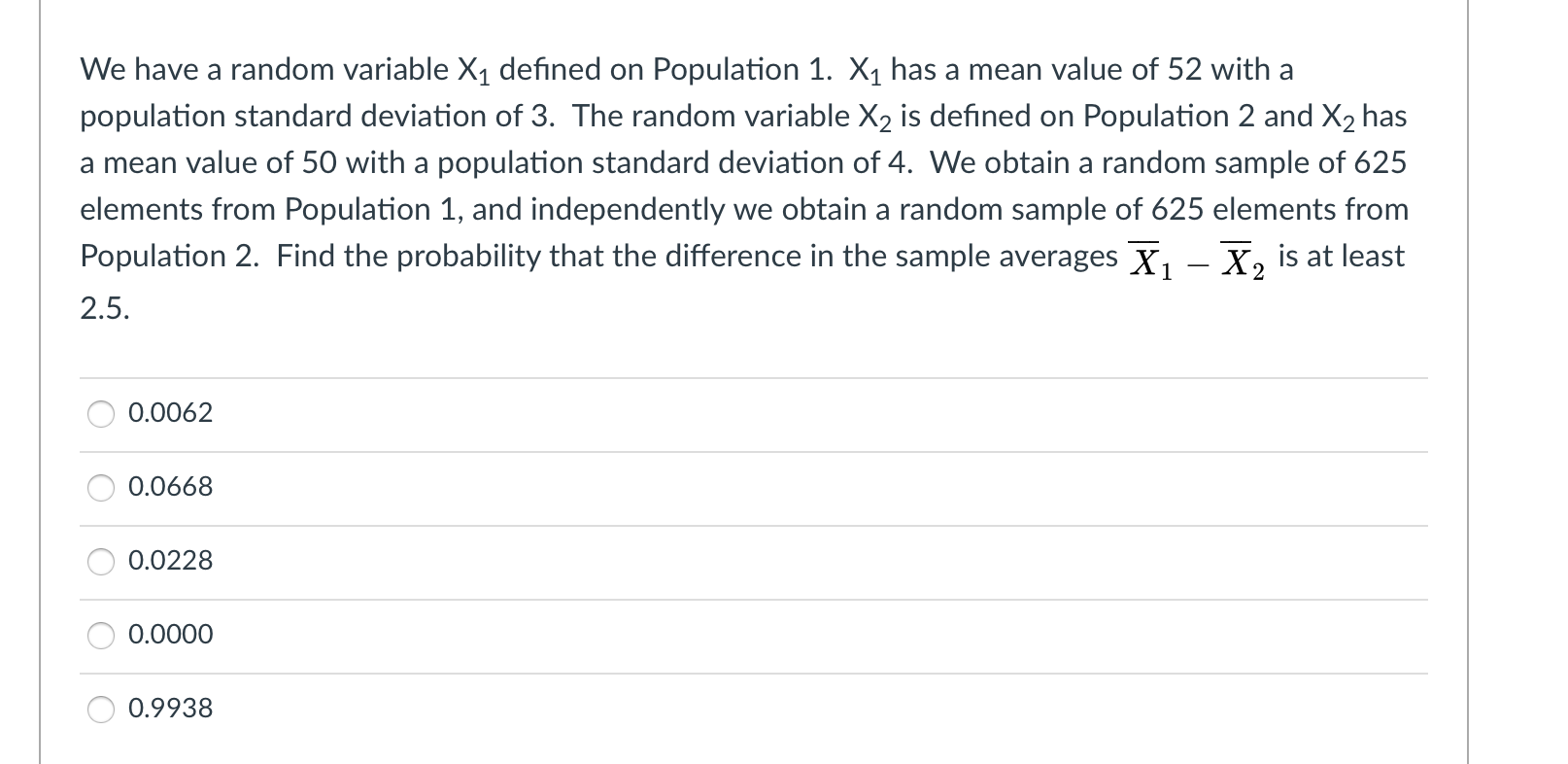 Solved We have a random variable X1 defined on Population 1. | Chegg.com