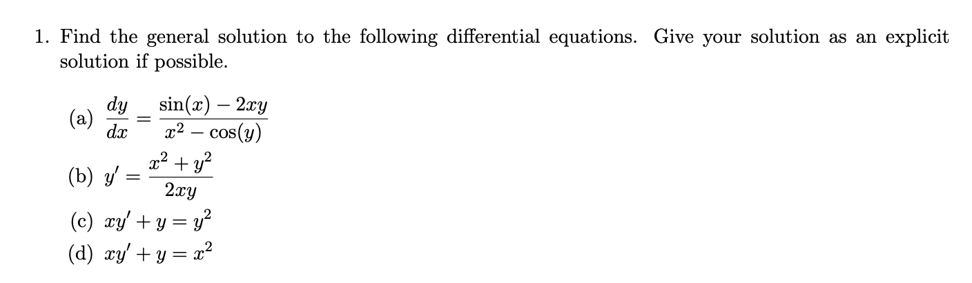 Solved 1. Find the general solution to the following | Chegg.com