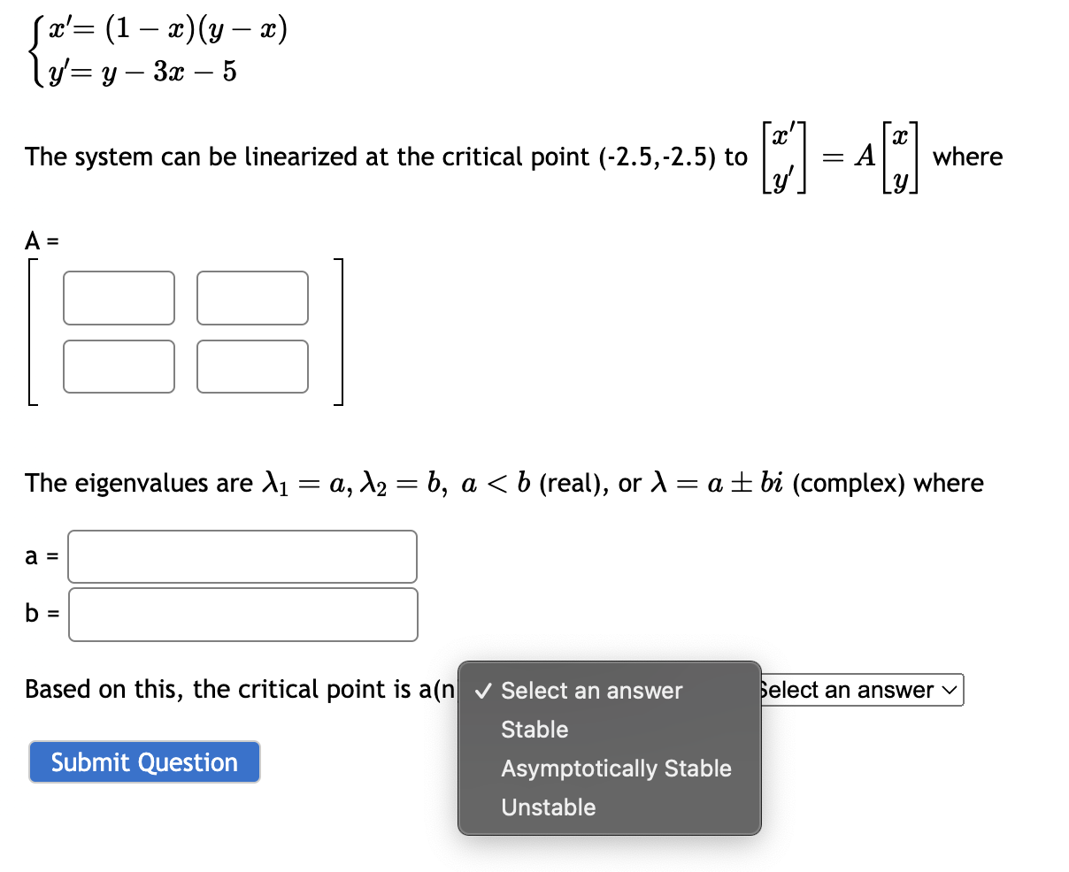 Solved {x′=(1−x)(y−x)y′=y−3x−5 The system can be linearized | Chegg.com