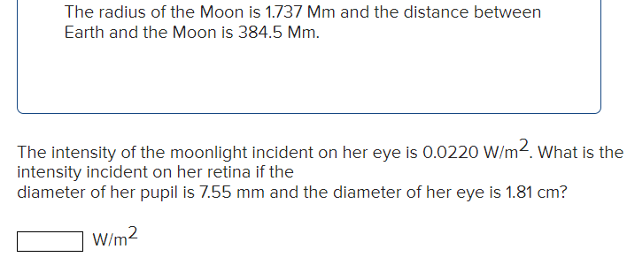 Solved The radius of the Moon is 1.737Mm and the distance | Chegg.com