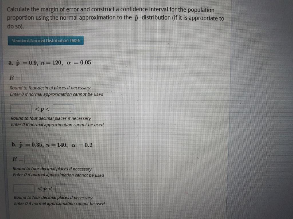 Solved Calculate the margin of error and construct a | Chegg.com