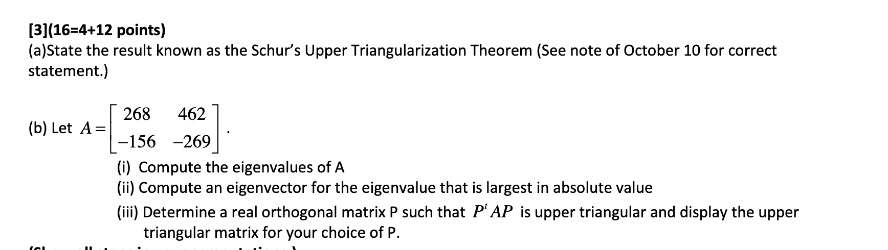 Solved Compute eigenvalues for A Compute the eigenvector for | Chegg.com
