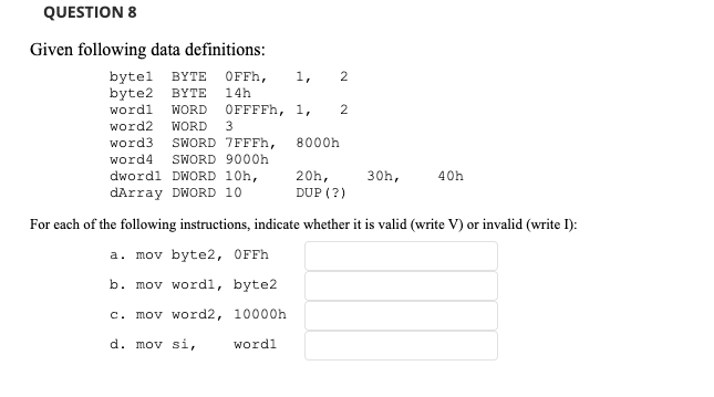 Solved QUESTION 8 Given following data definitions: bytel | Chegg.com