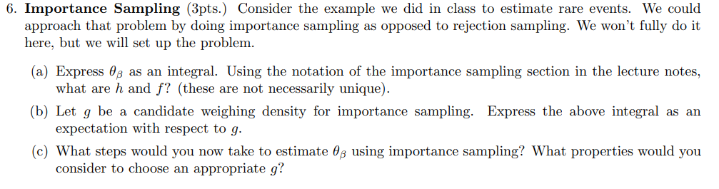 6. Importance Sampling (3pts.) Consider the example | Chegg.com