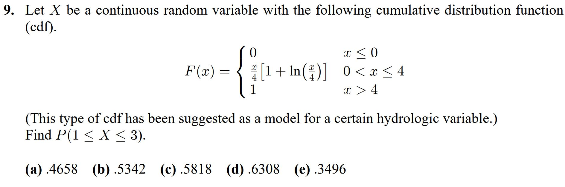 Solved 9. Let X be a continuous random variable with the | Chegg.com