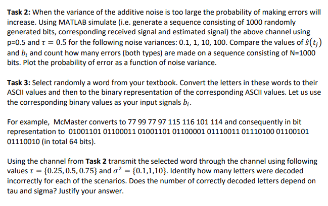 Solved Task 2: When the variance of the additive noise is | Chegg.com