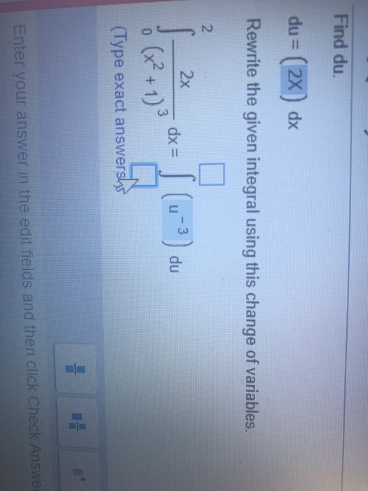 Solved Find du. du = (2x) dx Rewrite the given integral | Chegg.com