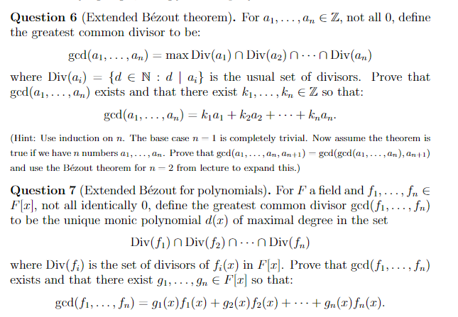 Solved Question 6 (Extended Bézout theorem). For a1,…,an∈Z, | Chegg.com