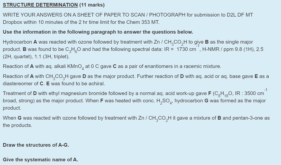 Solved STRUCTURE DETERMINATION (11 marks) WRITE YOUR ANSWERS | Chegg.com