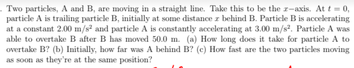 Solved . Two particles, A and B, are moving in a straight | Chegg.com