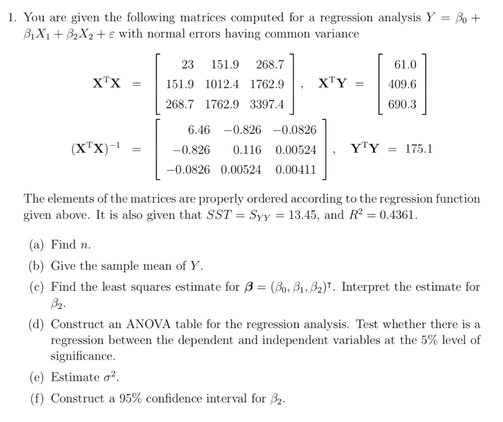Solved = 1. You are given the following matrices computed | Chegg.com