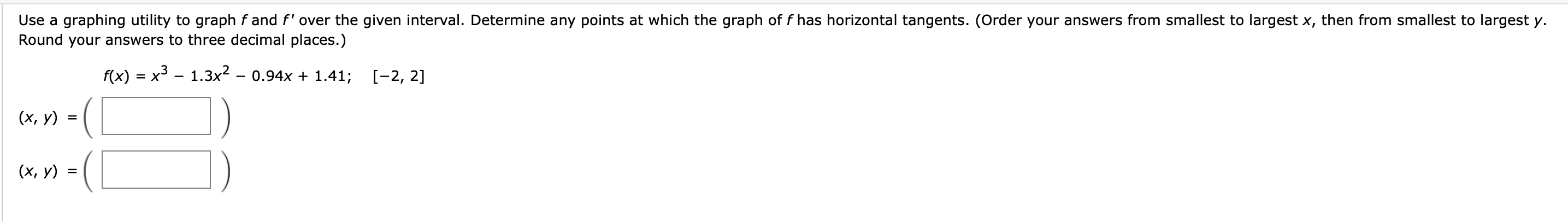 Use a graphing utility to ﻿graph f ﻿and f' ﻿over the | Chegg.com