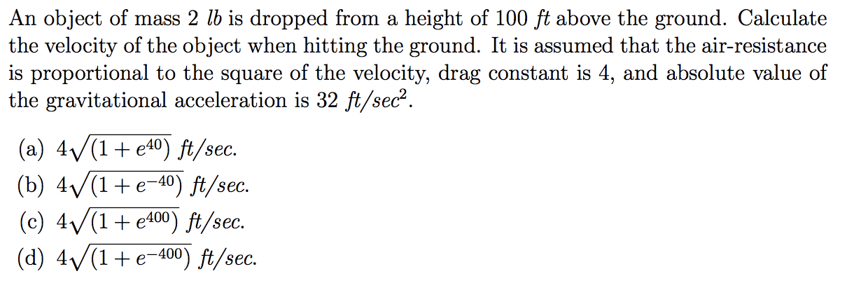 Solved An object of mass 2 lb is dropped from a height of | Chegg.com