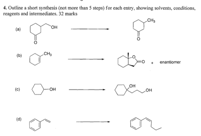 Solved 4. Outline a short synthesis (not more than 5 steps) | Chegg.com