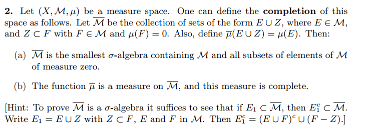 Solved 2. Let (X,M,μ) be a measure space. One can define the | Chegg.com