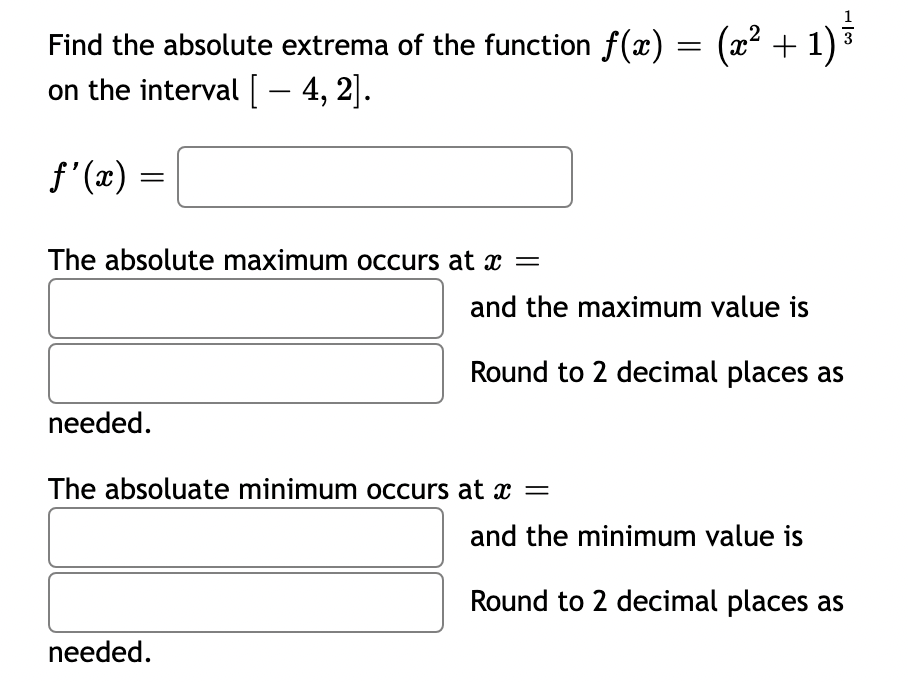 Solved Find the absolute extrema of the function | Chegg.com