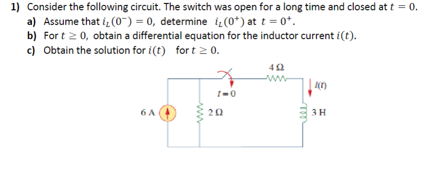 Solved Consider the following circuit. The switch was open | Chegg.com