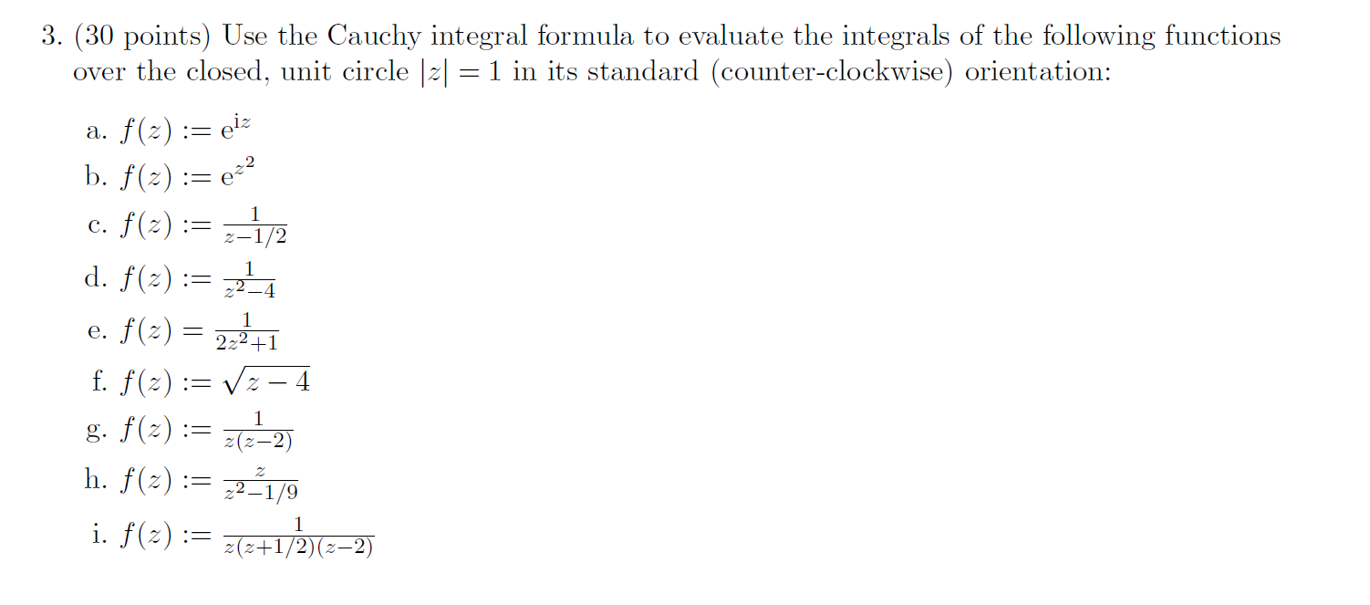 Solved Use the Cauchy integral formula to evaluate | Chegg.com