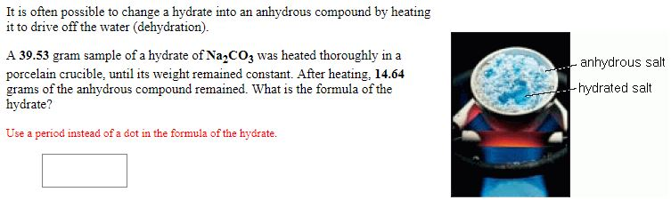 Solved It is often possible to change a hydrate into an | Chegg.com