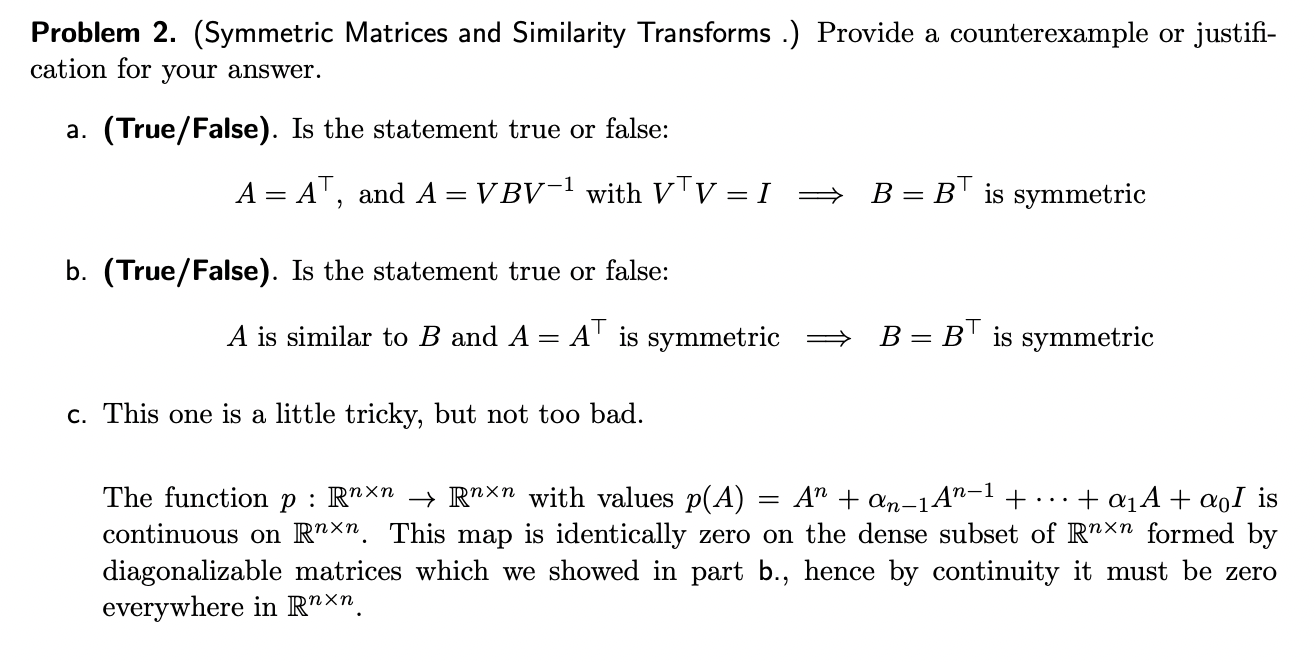 Solved Problem 2. (Symmetric Matrices and Similarity | Chegg.com