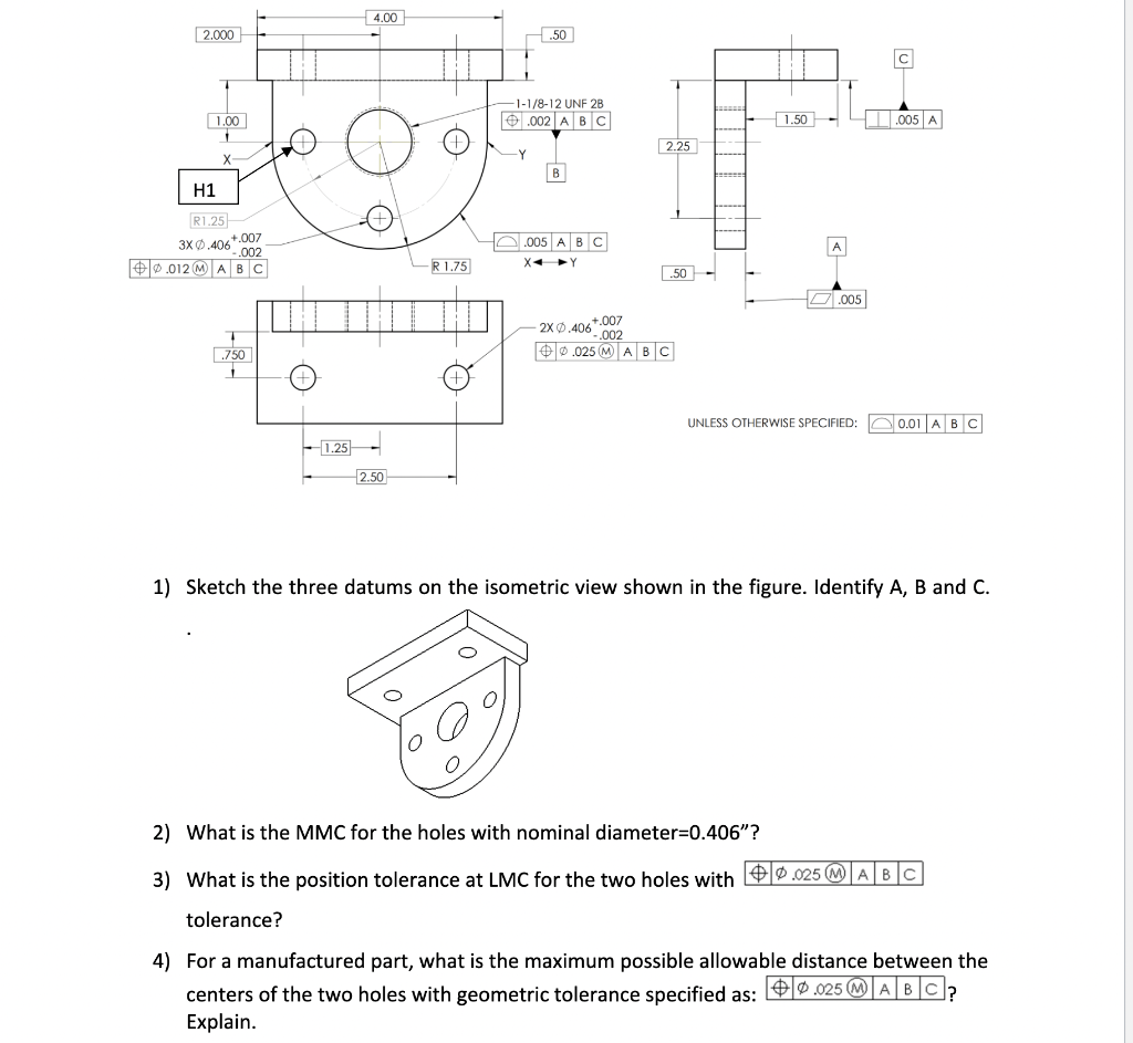 ∃ 1) Sketch the three datums on the isometric view | Chegg.com
