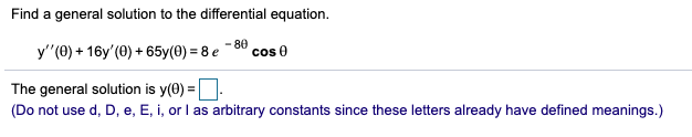 Solved Find a general solution to the differential equation. | Chegg.com