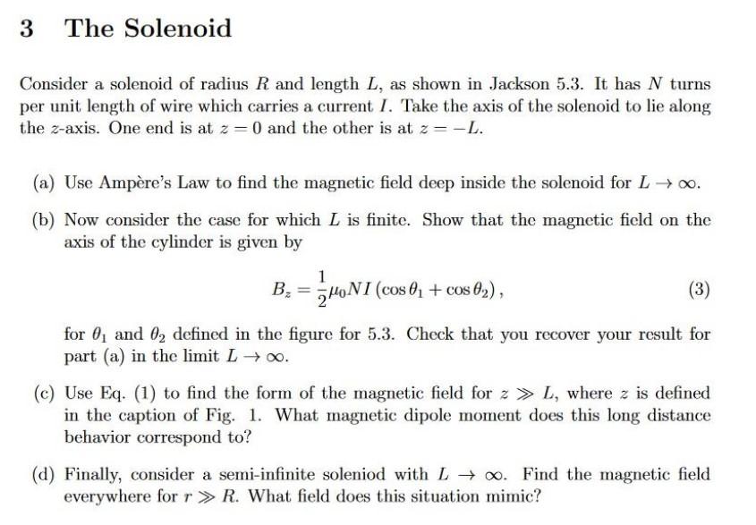 Solved Consider a solenoid of radius R and length L, as | Chegg.com