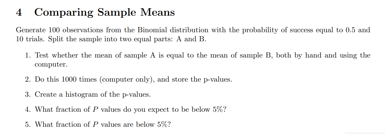 Solved 4 Comparing Sample Means Generate 100 observations | Chegg.com
