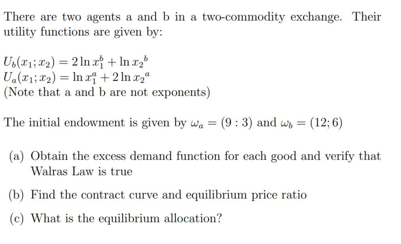 Solved There are two agents a and b in a two-commodity | Chegg.com