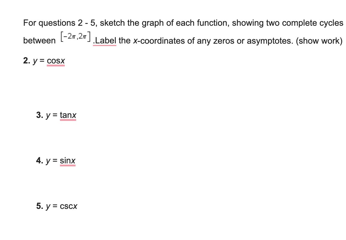 Solved For questions 2-5, sketch the graph of each function, | Chegg.com
