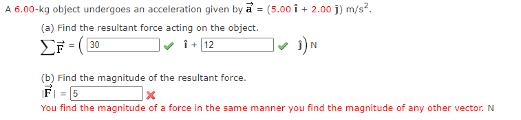 Solved 6 00−kg Object Undergoes An Acceleration Given By