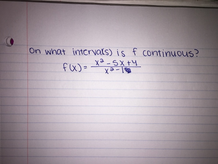 Solved On what interval(s) is f continuous? f(x) = x^2 - 5x | Chegg.com