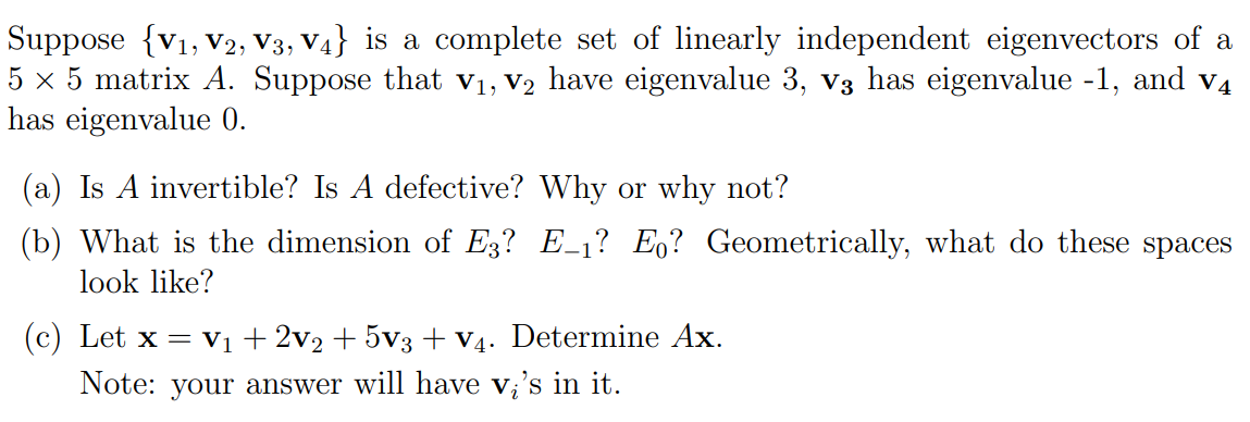 Solved Suppose {V1, V2, V3, V4} is a complete set of | Chegg.com
