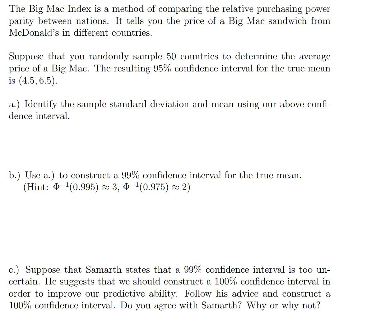 Solved The Big Mac Index is a method of comparing the | Chegg.com