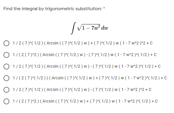 Solved Determine the integral by algebraic substitution | Chegg.com