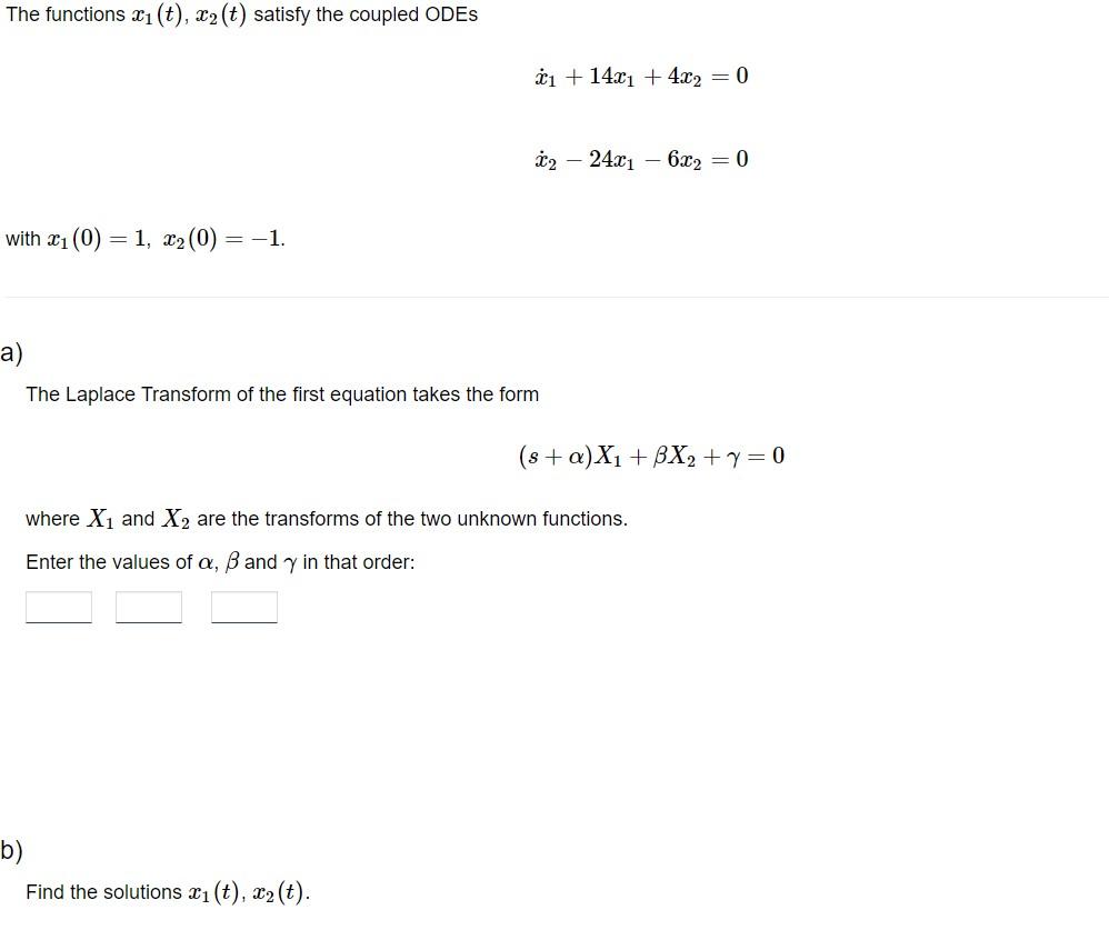 Solved The functions x1(t),x2(t) satisfy the coupled ODEs | Chegg.com