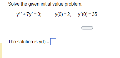 Solved Solve the given initial value problem. | Chegg.com